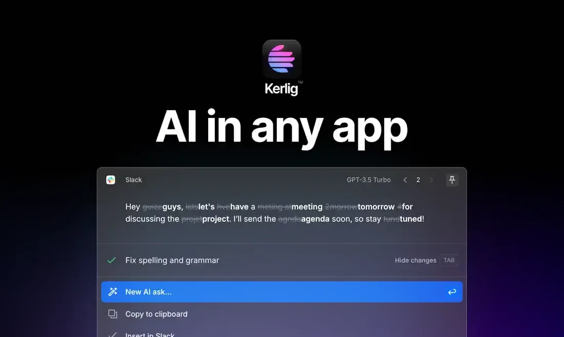 Kerlig: For macOS brings AI to any app. It's your in-context AI writing ...