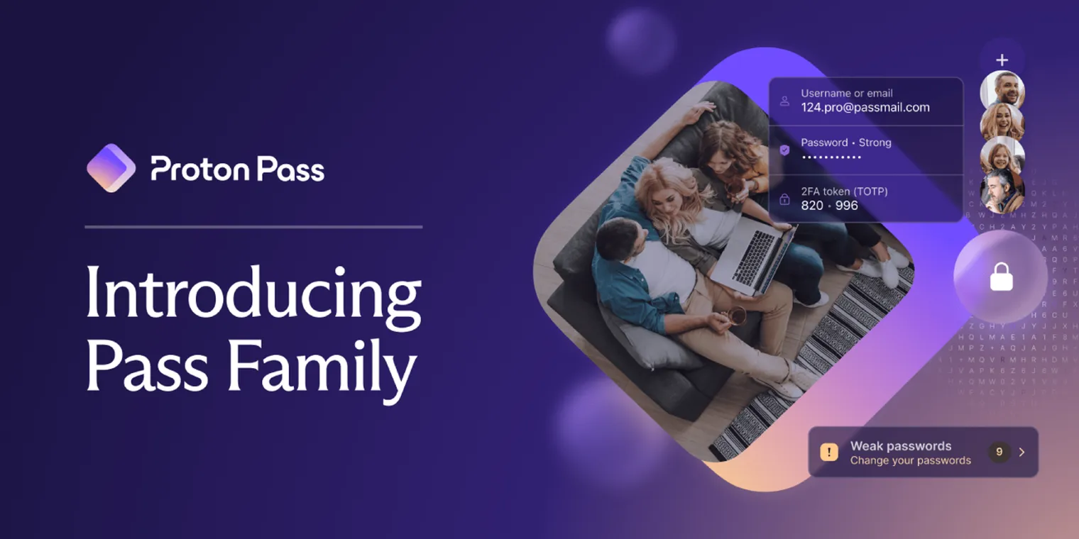 Proton launches a family plan for Proton Pass, with shared access for ...