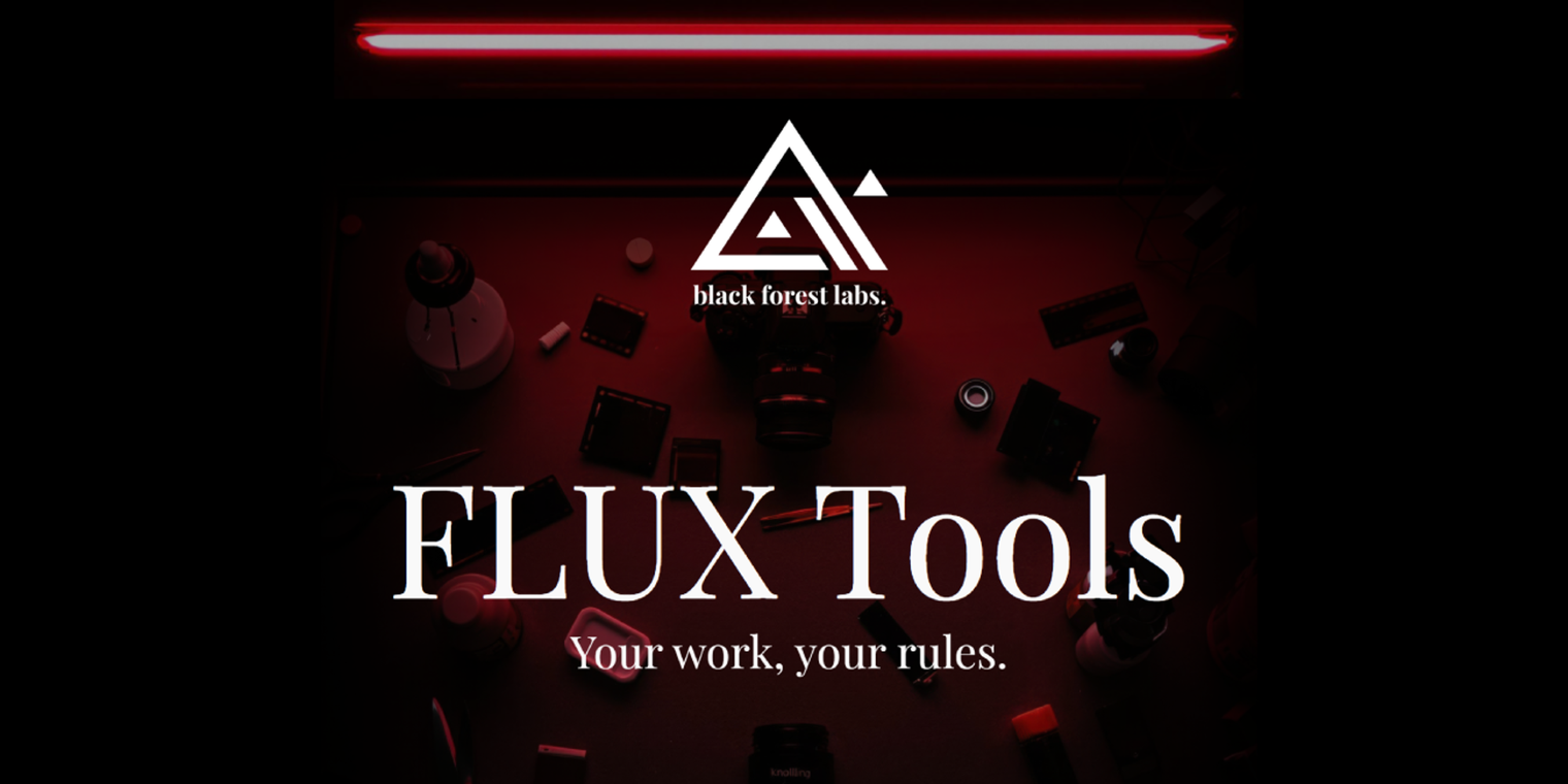 Black Forest Labs launches FLUX.1 Tools, a new suite of open-access ...