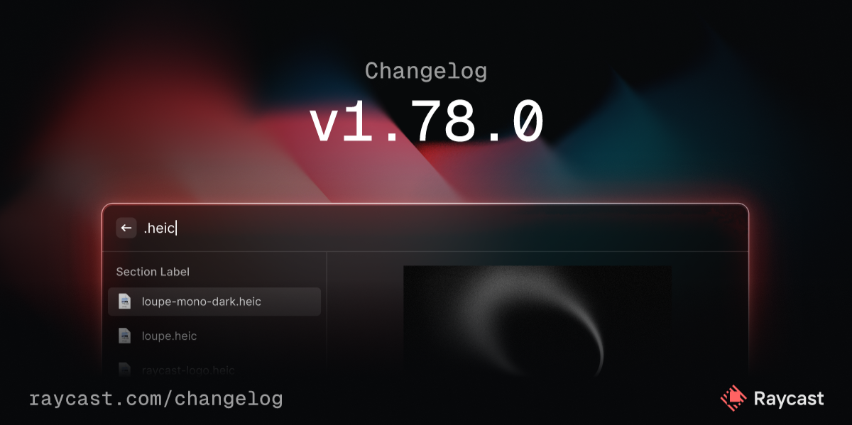 Raycast 1.78 brings window layouts, custom icons, and enhanced autofill ...
