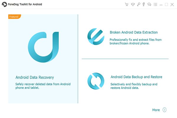 FoneDog Android Data Recovery Alternatives: Top 11 File Recovery Tools ...