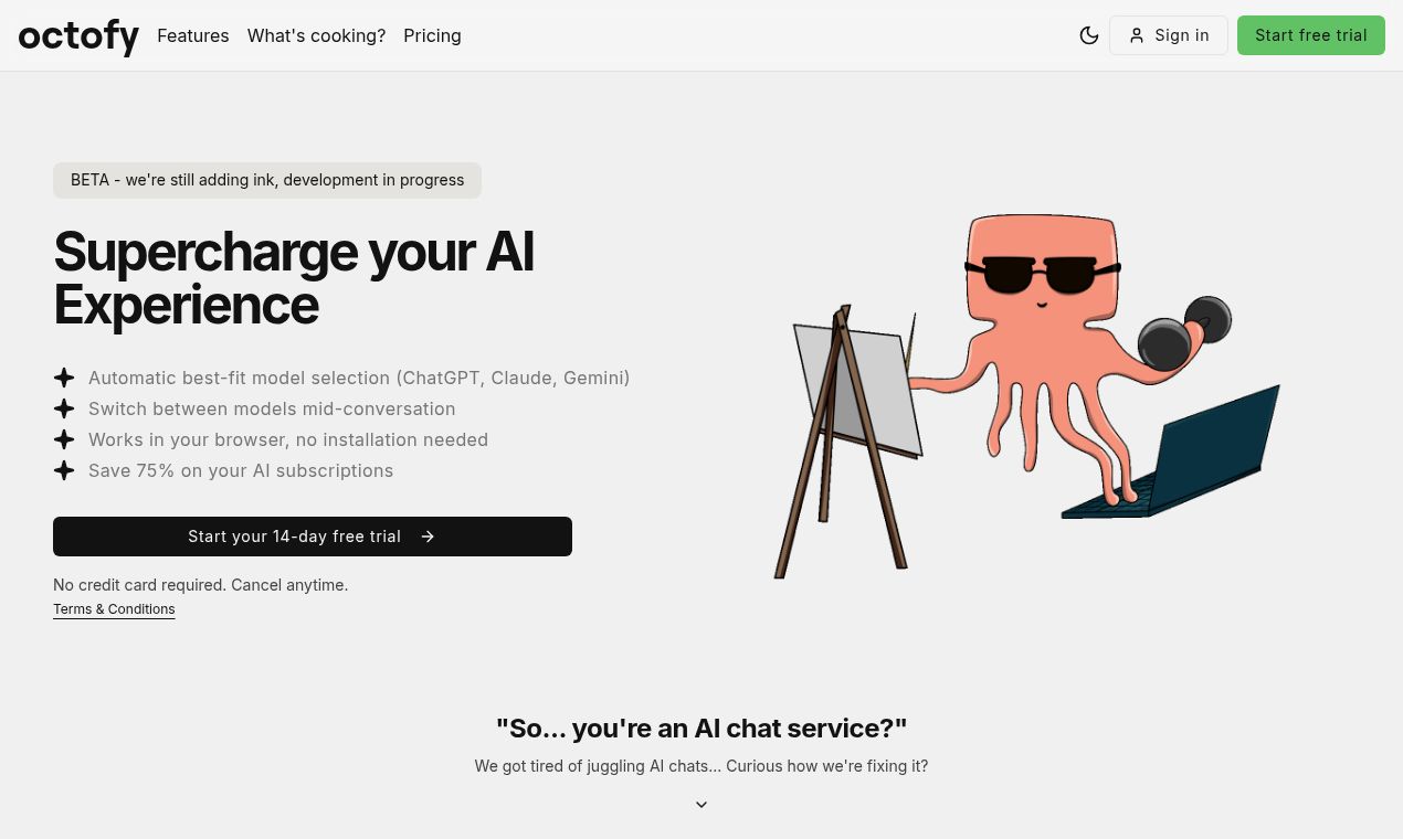 Octofy: One subscription. All the best AI models. Automatically ...