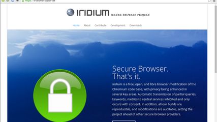Iridium Browser: Free, open, and libre browser modification of the Chromium code base, with ...