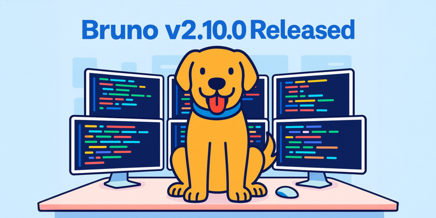 Bruno v2.10.0 adds gRPC, parallel CLI CSV, bulk header editing, and persistent cookies ...