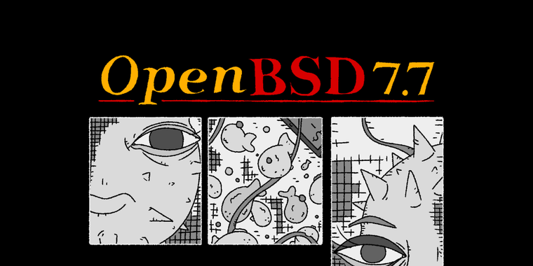 OpenBSD 7.7 released with performance boosts, expanded hardware support, and much more ...