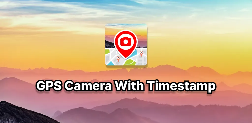 GPS Camera with Timestamp: Camera, you can capture your special moments and travel memories with ...