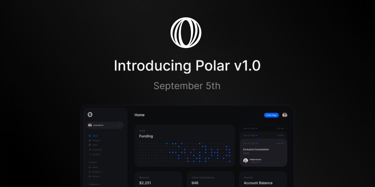 Polar v1.0 launches as a lower-fee, open-source monetization platform for developers | AlternativeTo