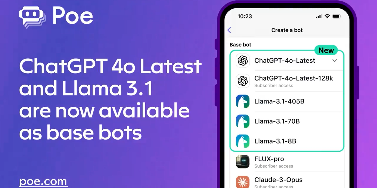 Poe adds ChatGPT 4o and Llama 3.1 405B to custom bot options | AlternativeTo