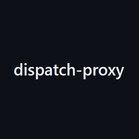 Dispatch-proxy: Reviews, Features, Pricing & Download | AlternativeTo