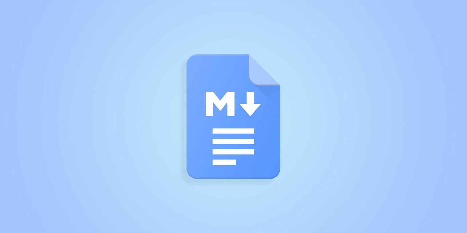 Google Docs enhances Markdown support with new import, export, and conversion features ...
