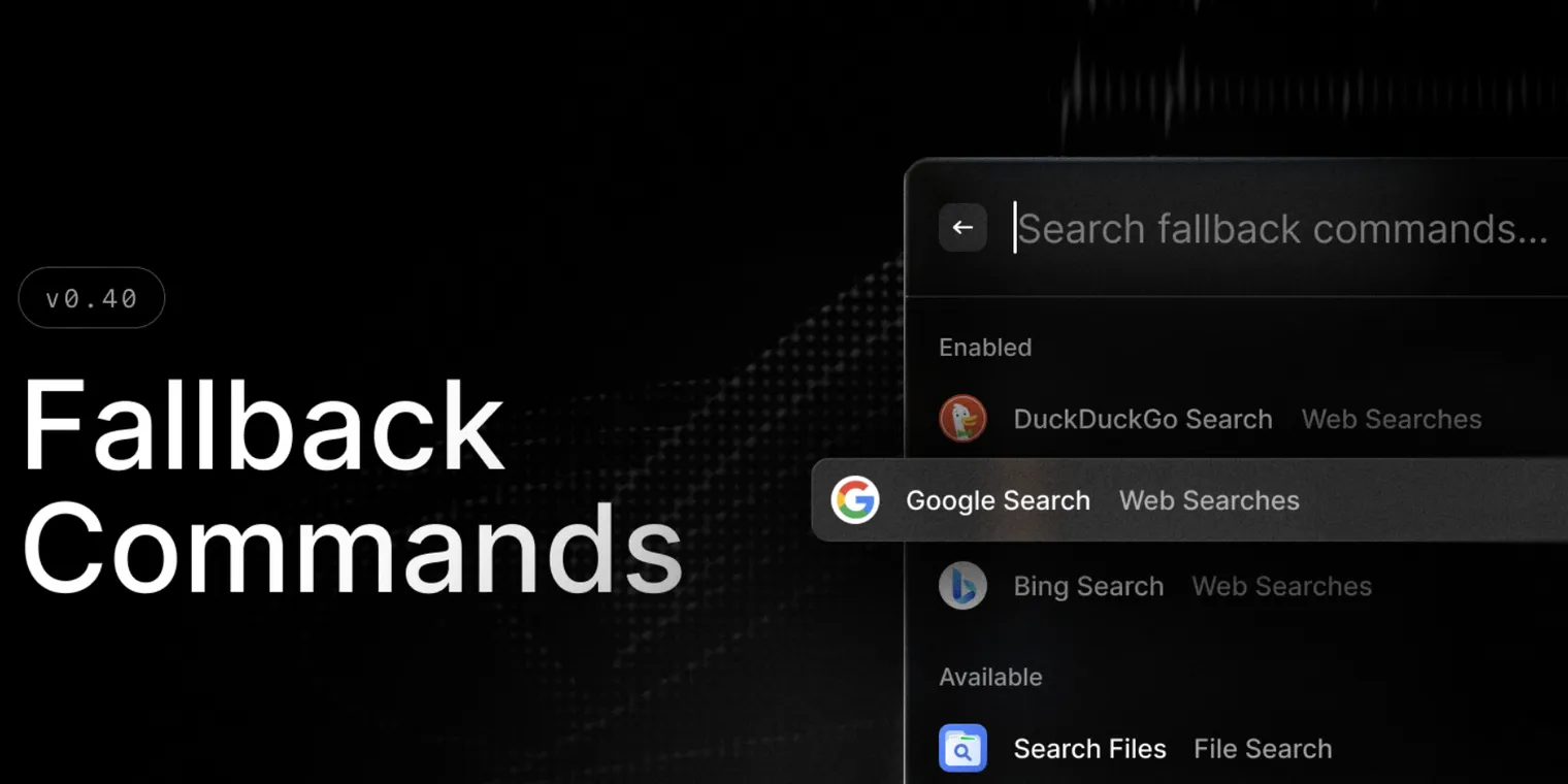 Raycast adds customizable fallback commands and new system control ...