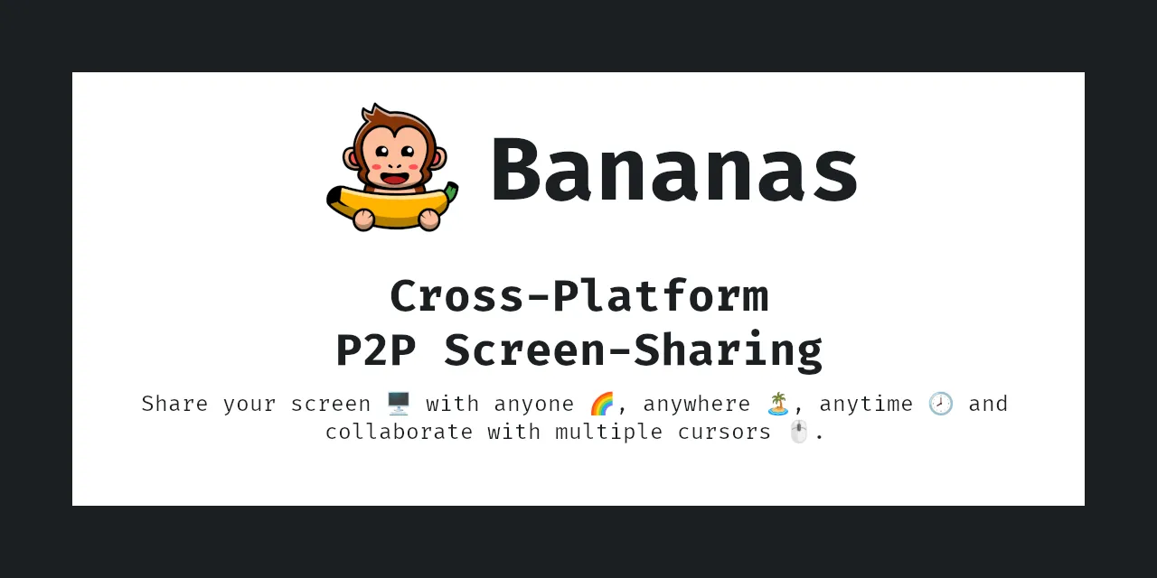 Bananas Screen Sharing: P2P & private screen sharing with collaboration | AlternativeTo