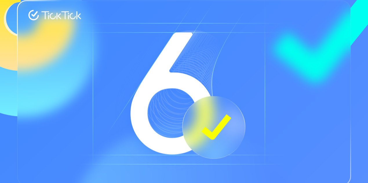 TickTick desktop 6.0 released to enhance your task management and habit ...