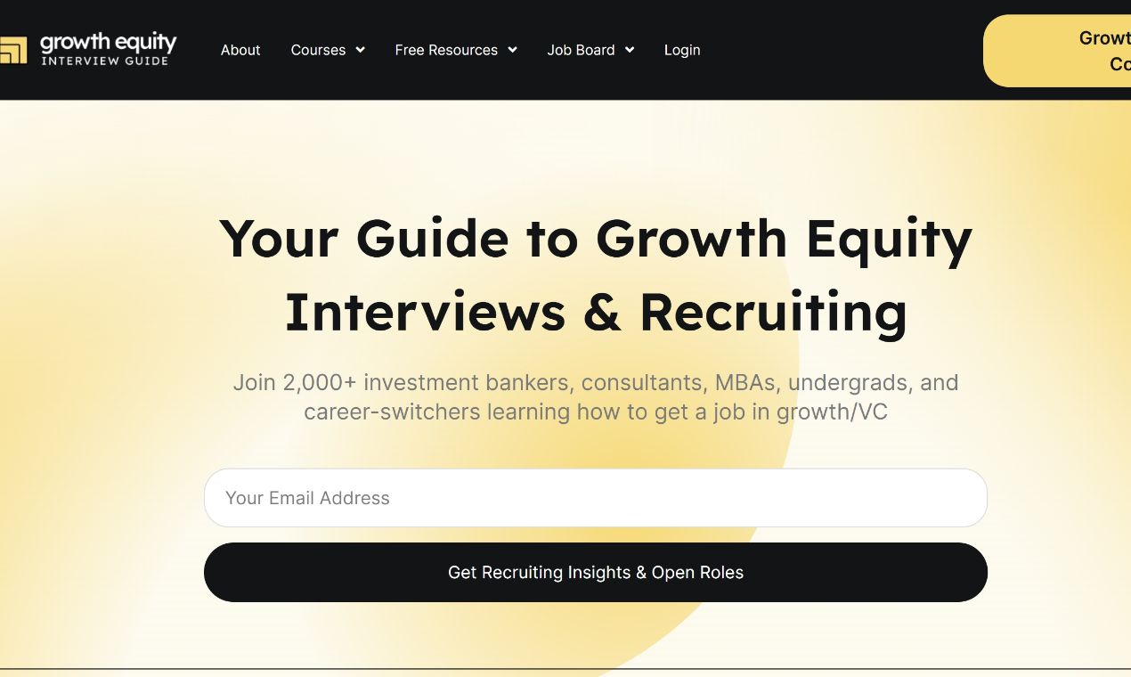 Growth Equity Interview Guide: Your Guide to Growth Equity Interviews ...