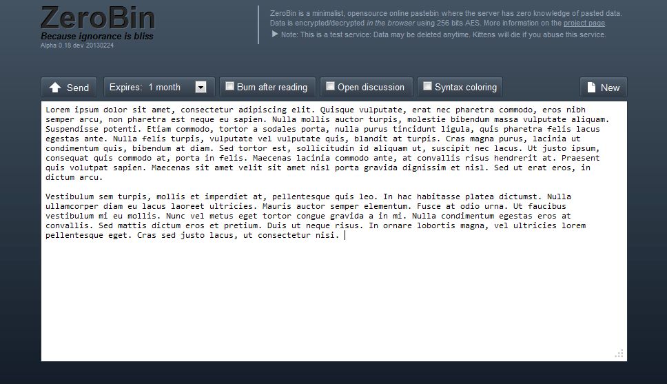 ZeroBin: Minimalist, opensource online pastebin where the server has zero knowledge of ...