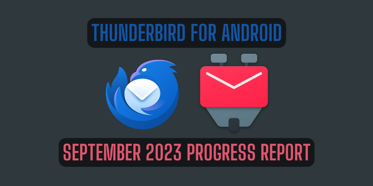 Thunderbird for Android / K-9 Mail's update released with improvements ...
