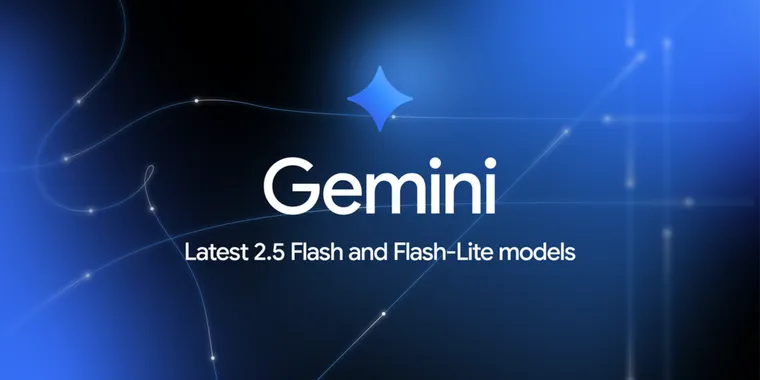 Google releases Gemini 2.5 Flash and Lite previews with improved instructions & multimodal ...