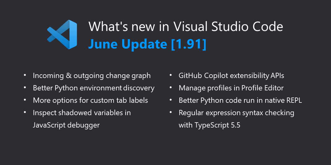 Visual Studio Code 1.91 has been released with new features and ... Visual Studio Code 1.91 has been released with new features and ...